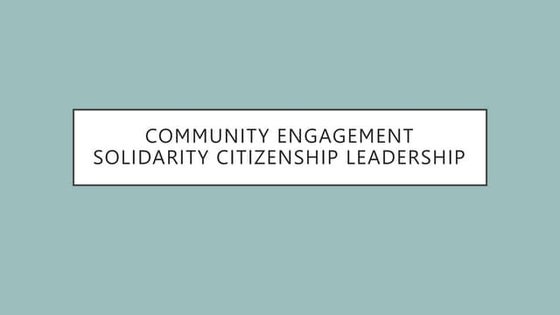 Community Engagement, Solidarity and Citizenship | PDF