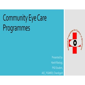 Community Eye Care Programmes in India.. | PPTX