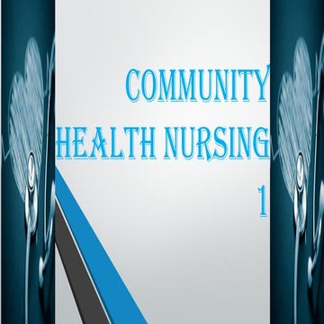 Community Health Nursing (complete) | PDF