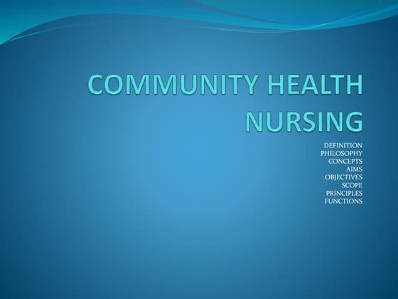(1) introduction to community health nursing | PPTX