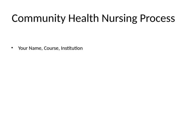Community Health Nursing Process.pptx