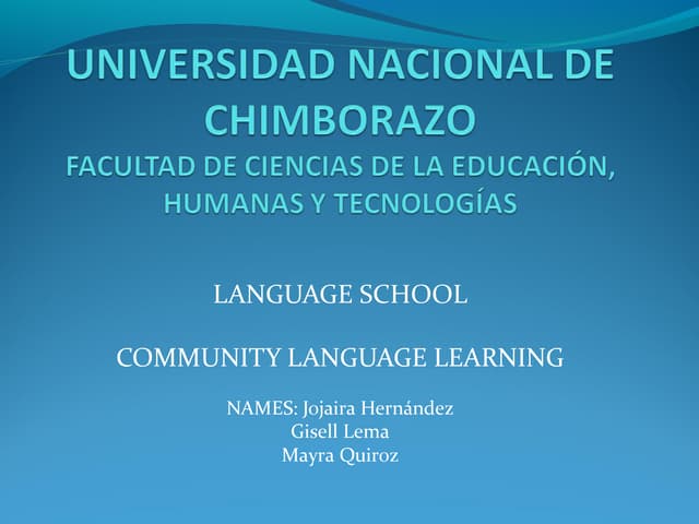 Community language learning [ CLL ] | PPTX