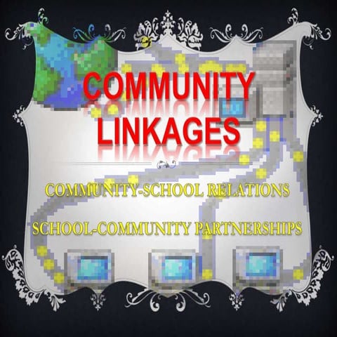 Community linkages | PPTX | Primary Education | Education