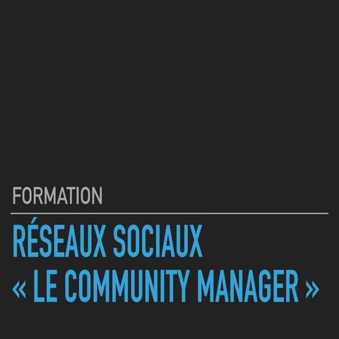 Formation - Community manager | PPT
