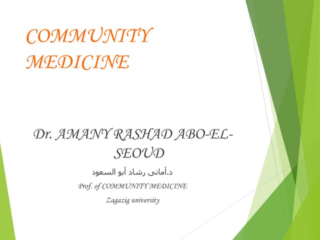 Community medicine introduction | PPTX