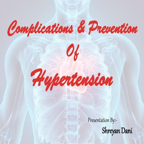 Community Medicine - Complications & Prevention of Hypertension.pptx