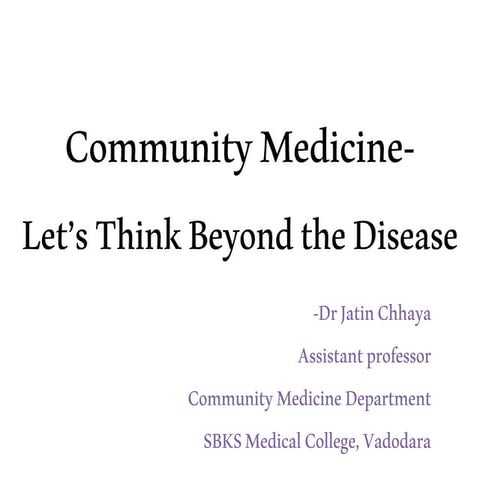 AN INTRODUCTION TO COMMUNITY MEDICINE | PPTX