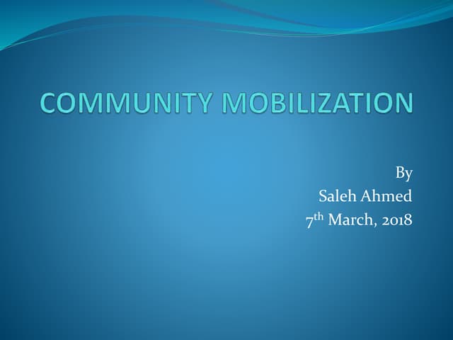 Mobilization - Community and Resource Mobilization | PPTX