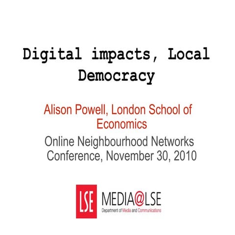 Online Neighbourhoods Networks Conference, Dr, Alison Powell | PPT