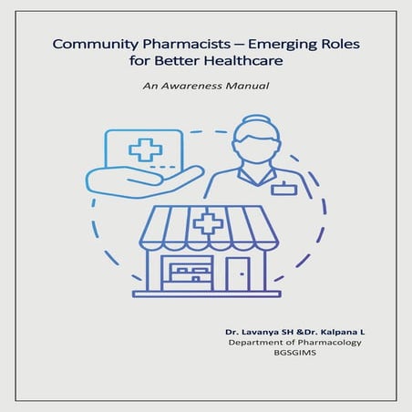 Emerging roles of Community Pharmacists for Better Healthcare - Dr ...