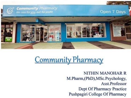 Community pharmacy-Definition ,scope and Roles and responsibilities of ...