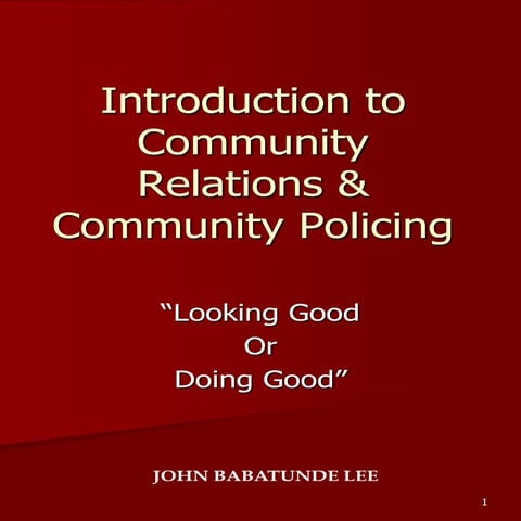 Introduction to Comunity Relations & Community Policing | PDF