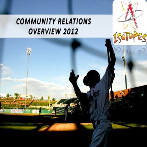 Community Relations Overview 2012 | PPTX