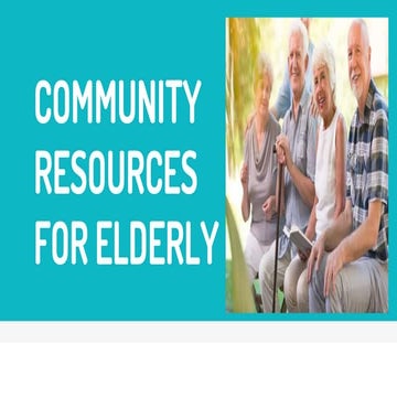 Community resources for elderly.pptx