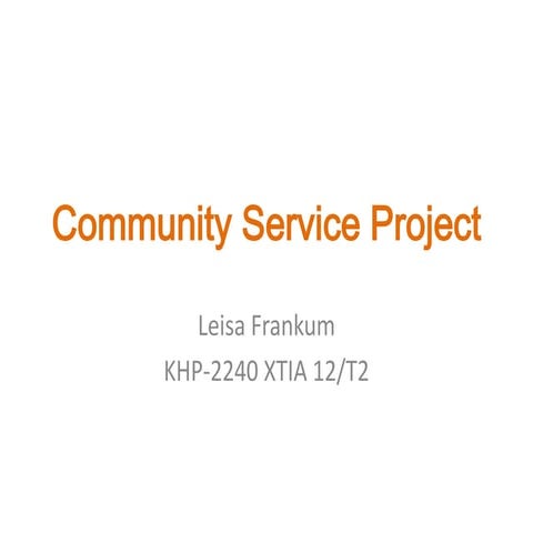 Community service project | PPTX
