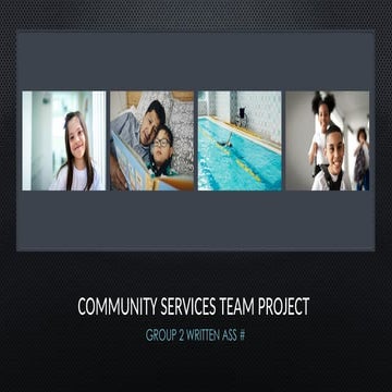 community services team project 2(4).pptx