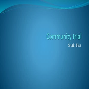 Community trial design | PPTX