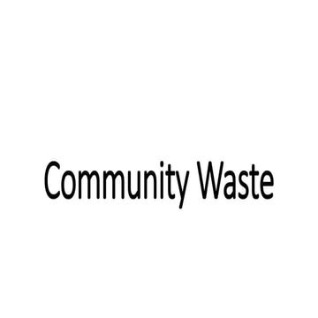 Community Waste.pptx