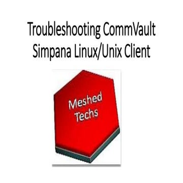 Commvault Simpana 10 Client Installation Unix Linux Troubleshooting Ppt 5685