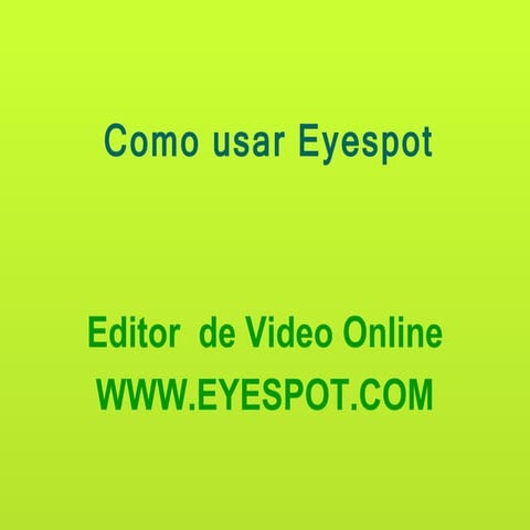 Como usar Eyespot | PPT