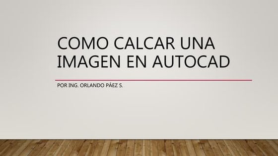 Orlando Paez Salcedo presentations