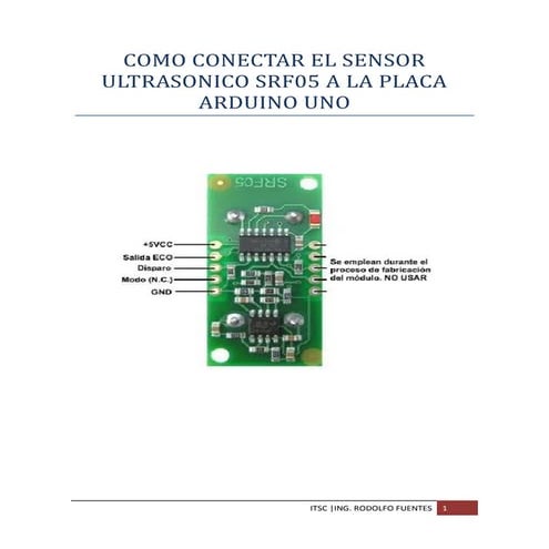 Como conectar el sensor ultrasonido srf05 a la placa arduino uno | PDF