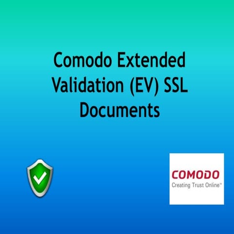 Comodo Extended Validation Ev Ssl Documents Ppt