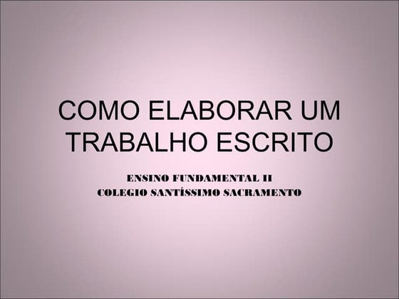 Guião como elaborar um trabalho escrito | PDF