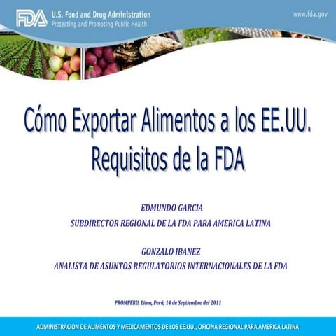 Requisitos de la FDA para exportar alimentos procesados a EEUU | PPTX