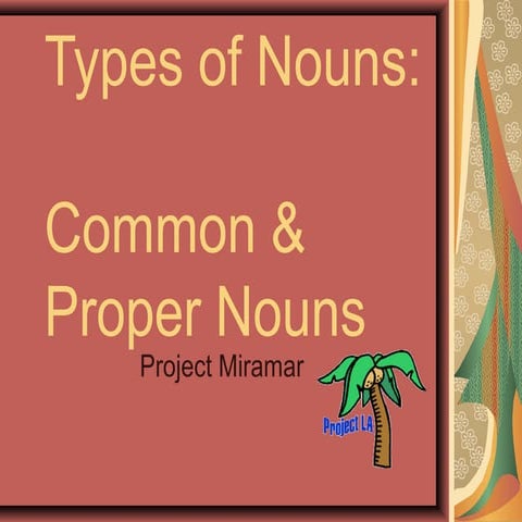 Comon proper nouns | PPT