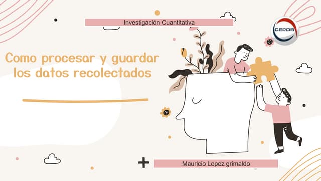 Como Procesar Y Guardar Los Datos Recolectadospptx