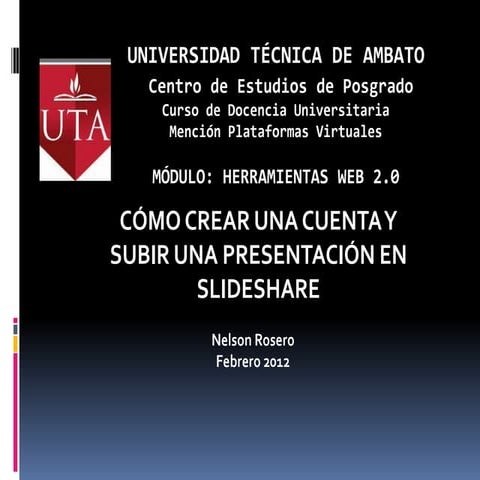 Como subir una presentación a slideshare | PPTX | Technology & Computing