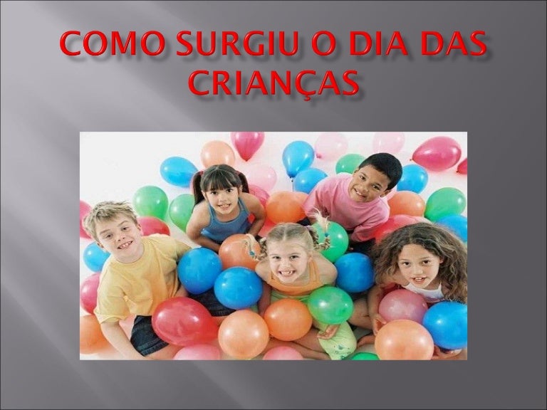 Como surgiu o dia das crianças Como surgiu o dia das crianças