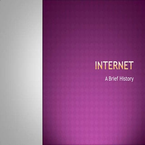 [Comp1 a] history of internet | PPTX