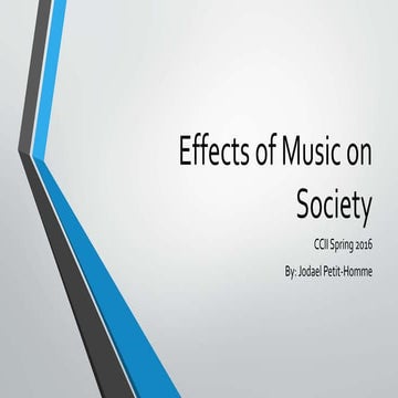 Effects of Music On Society | PPTX