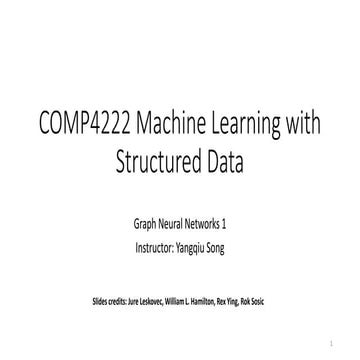 COMP4222-Lecture 9-Graph-Isomorphic-Network.pdf