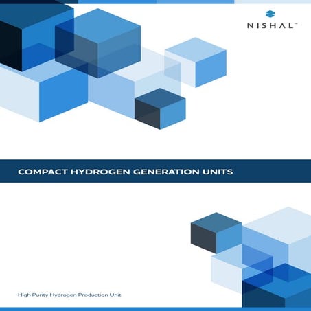 Compact hydrogen generation unit - Nishal H2 | PDF | Commodities | Economy