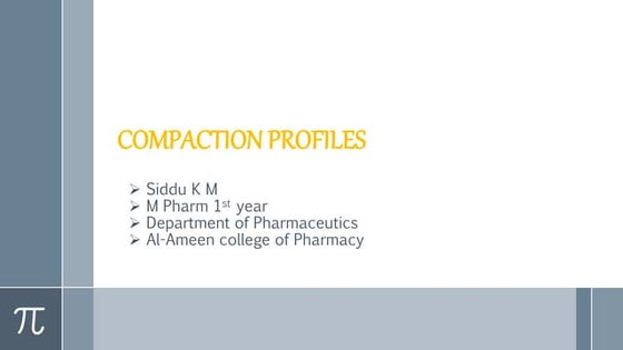 Physics of tablet compression | PPT