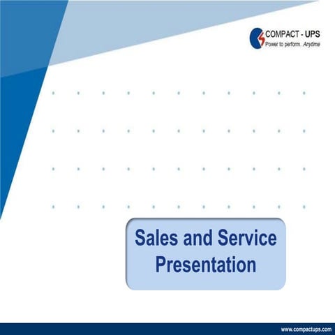 COMPACT UPS - Sales and Service presentation | PPTX