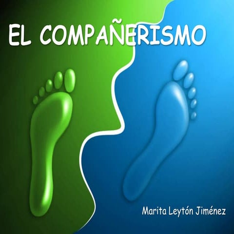 el compañerismo para que sirve como fomentar el compañerismo solo leelo ...