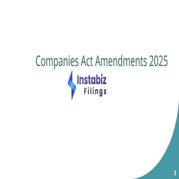 Companies Act Amendments 2025: A Complete Overview | PPTX