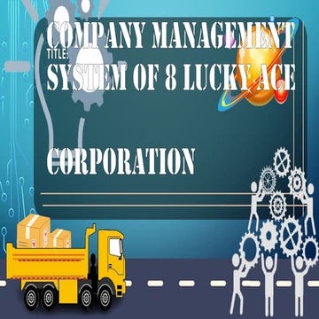 COMPANY-MANAGEMENT-SYSTEM-OF-8-LUCKY-ACE.pptx