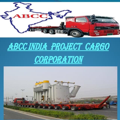 ABCC INDIA Project Cargo Corporation | PPT