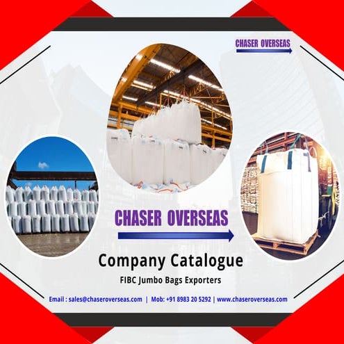 FIBC Jumbo Bags - Chaser Overseas Exporter | PDF