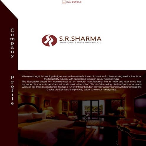 SR SHARMA FURNITURE'S & DECORATORS PVT.LTD