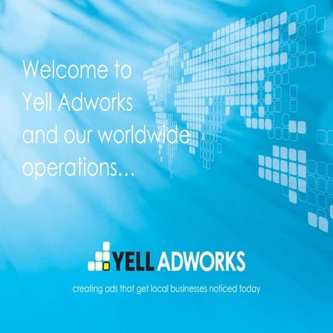 Yell Adworks Company Overview | PPT