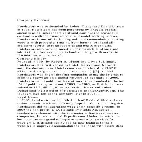 Company Overview Hotels.com was co-founded by Robert Diener an.docx