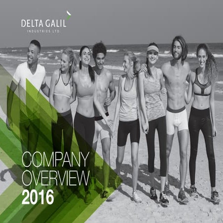 Delta Galil Company Overview June 2016 | PDF