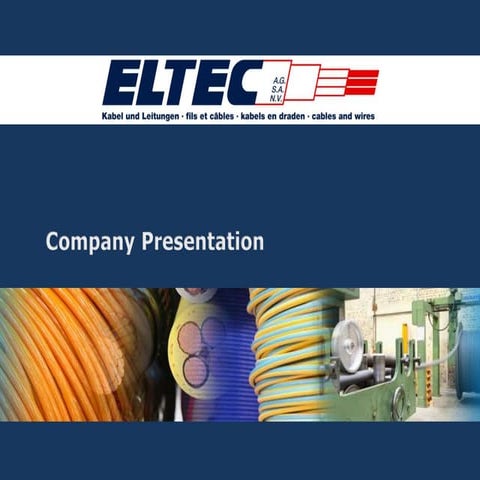 Eltec Cable Company Presentation | PPTX