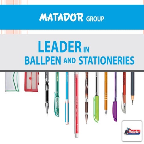 Matador Ball Pen- LEADER in BALLPEN and STATIONARIES | PDF